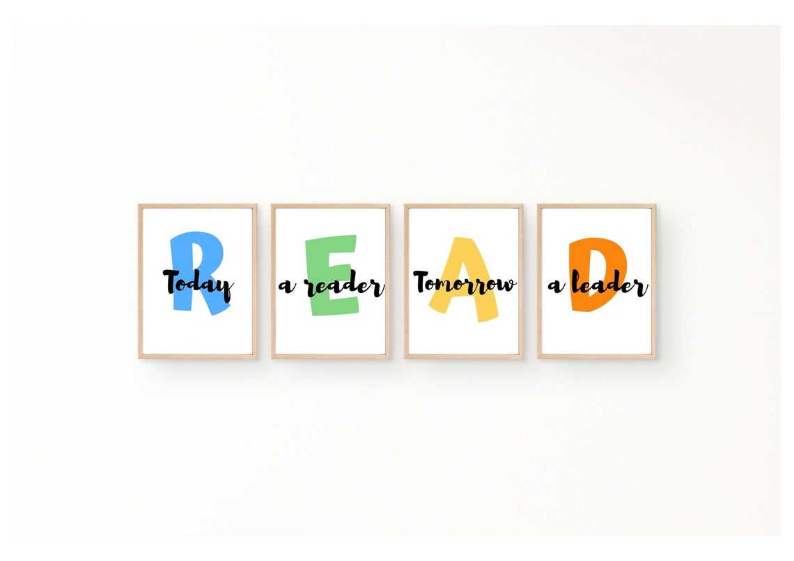 Today A Reader Tomorrow A Leader, Reading Corner Posters, Playroom ...