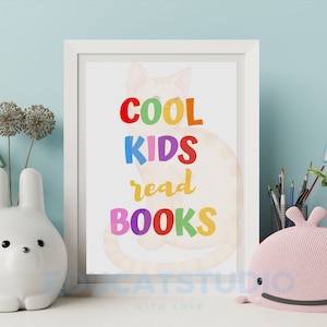 25 Reading Corner Posters / Cool Kids Read Books, Reading Corner ...