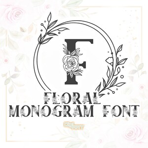 Floral Monogram Font | Calligraphy Font Script Monogram Font Funky ...