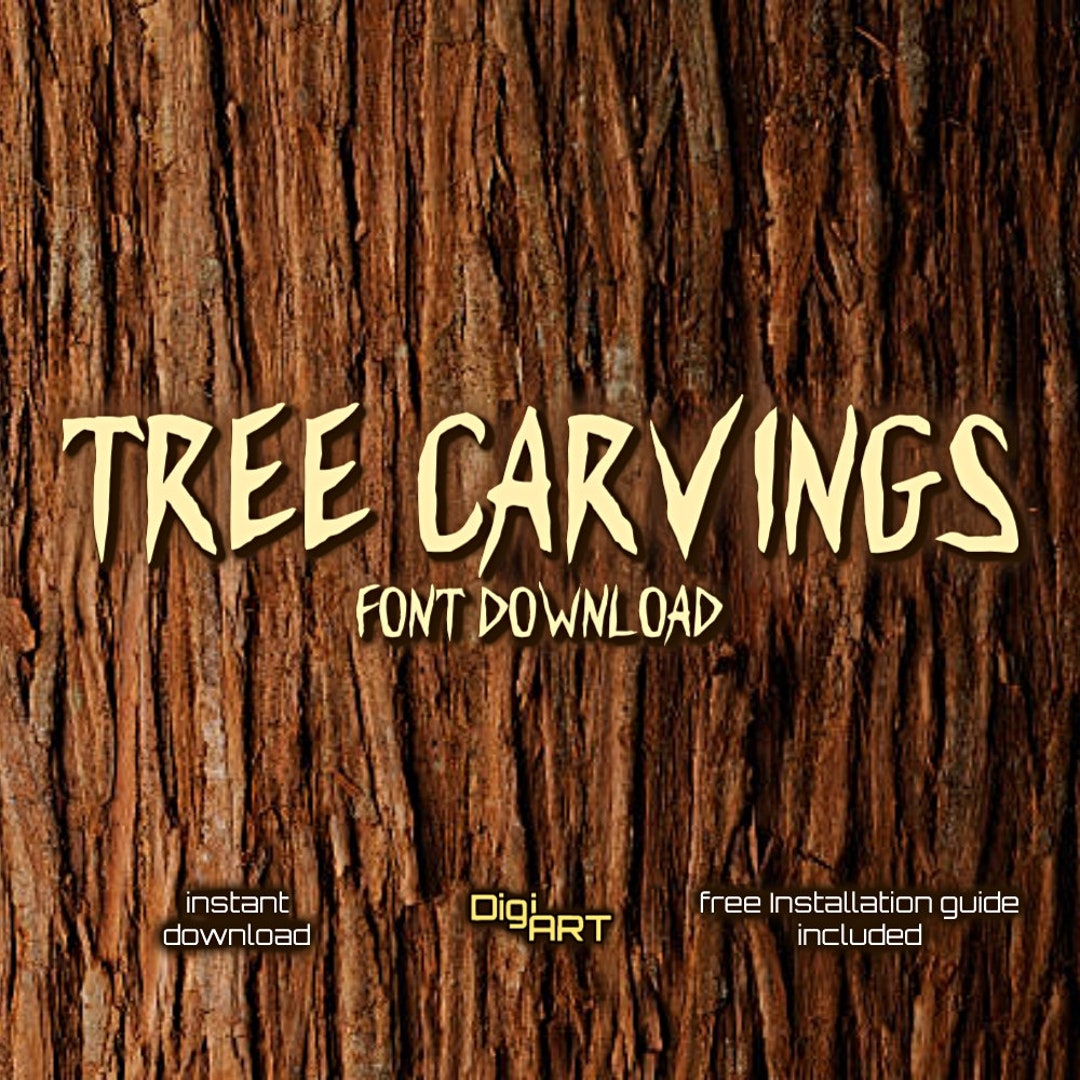 Tree Carvings Modern Font | Fantasy Font, Funky Fonts, Crafting Font ...