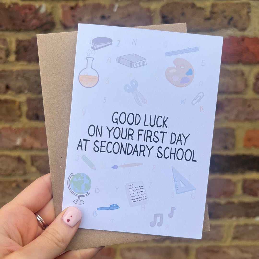 Good Luck on Your First Day at Secondary School - Back to School ...