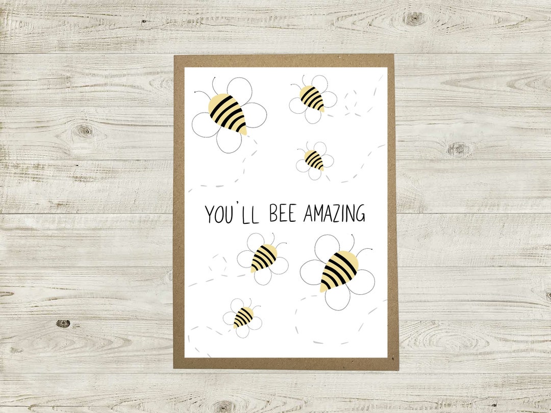Good Luck Card - You’ll Be Amazing ‘bee’ Card - A6 / A5 | New Job Card ...