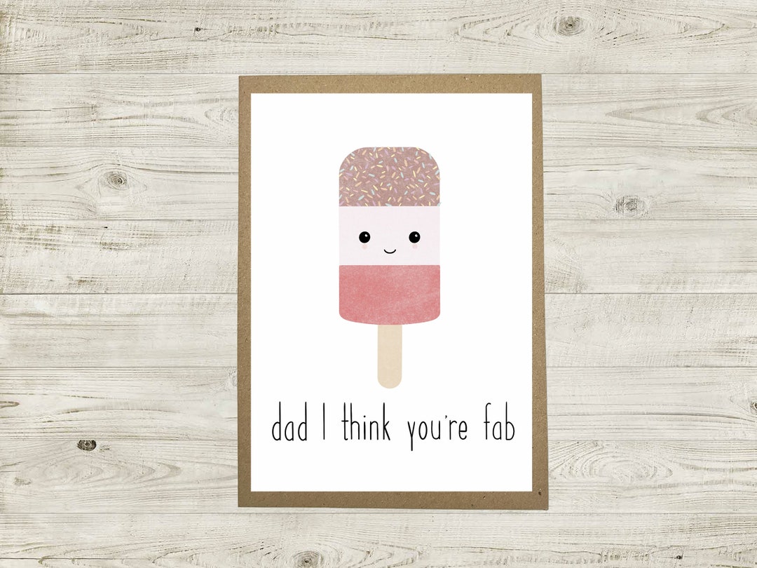 Father’s Day Card - Dad I Think You’re Fab - A6 | Card for Dad | Card ...