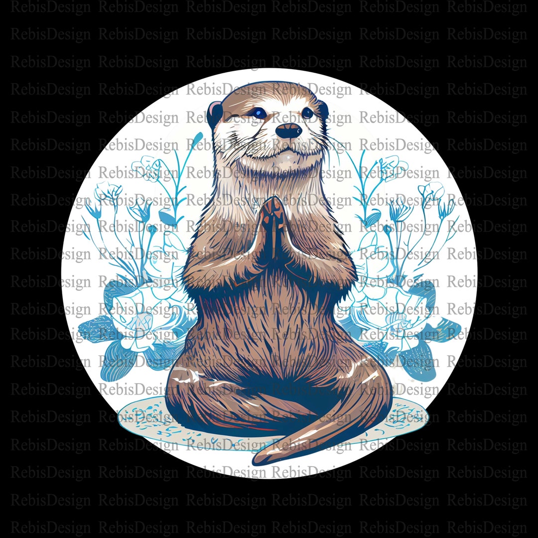 Yoga Otter PNG File PNG File Digital Download Sublimation Otter Cute ...