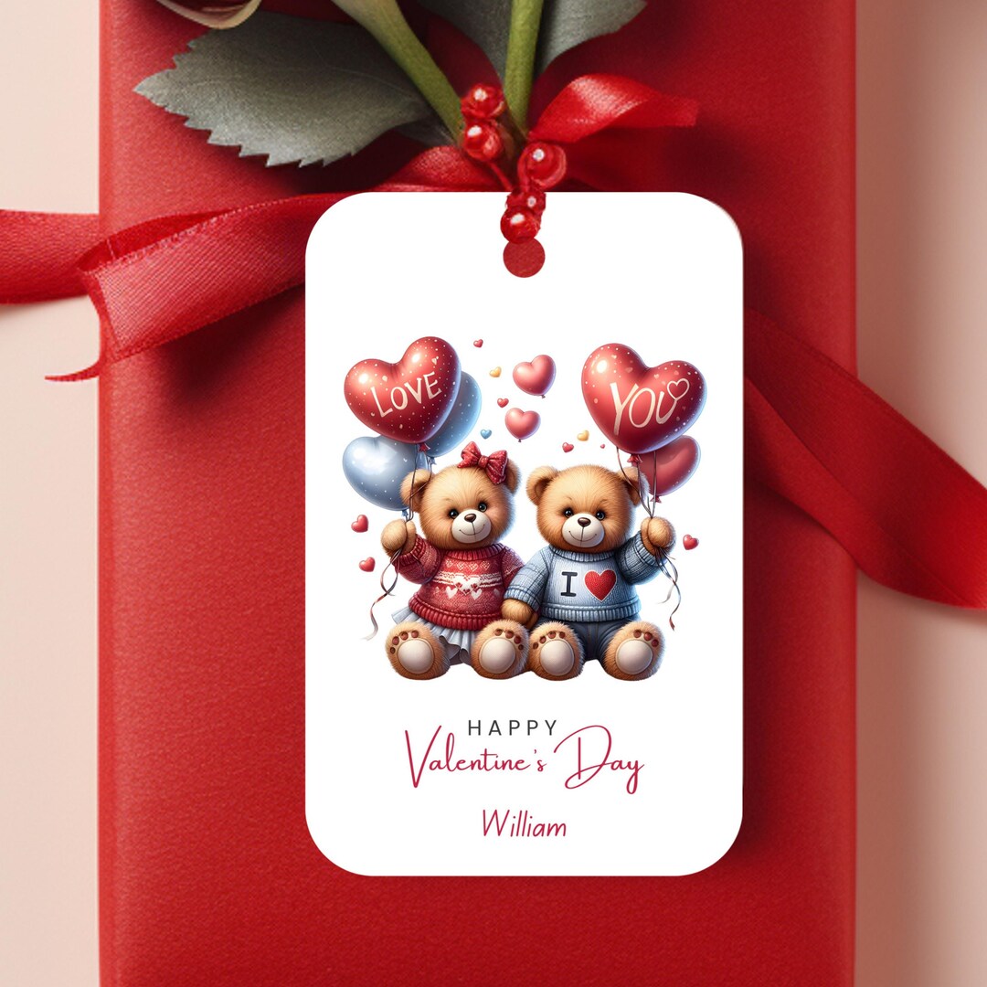 Valentines Day Teddy Bear Gift Tag, Personalized Valentines Gift Tag ...