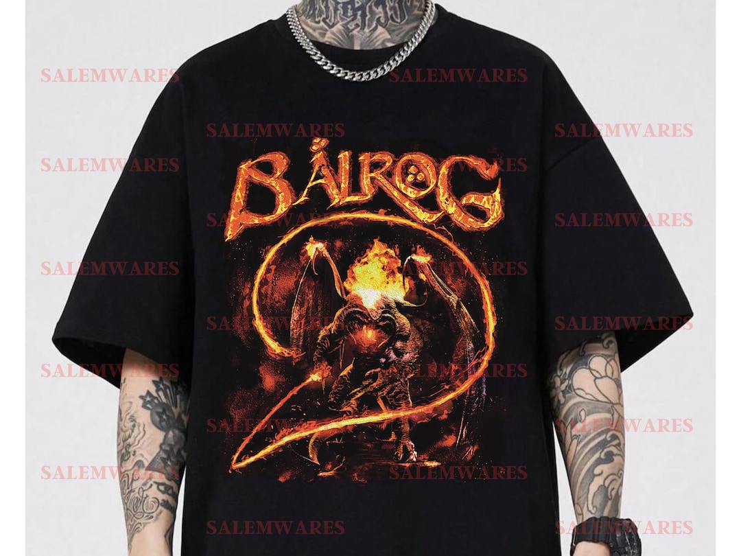 LOTR Balrog Shirt, Lord of the Rings Tshirt, Balrog T-shirt, Balrog T ...