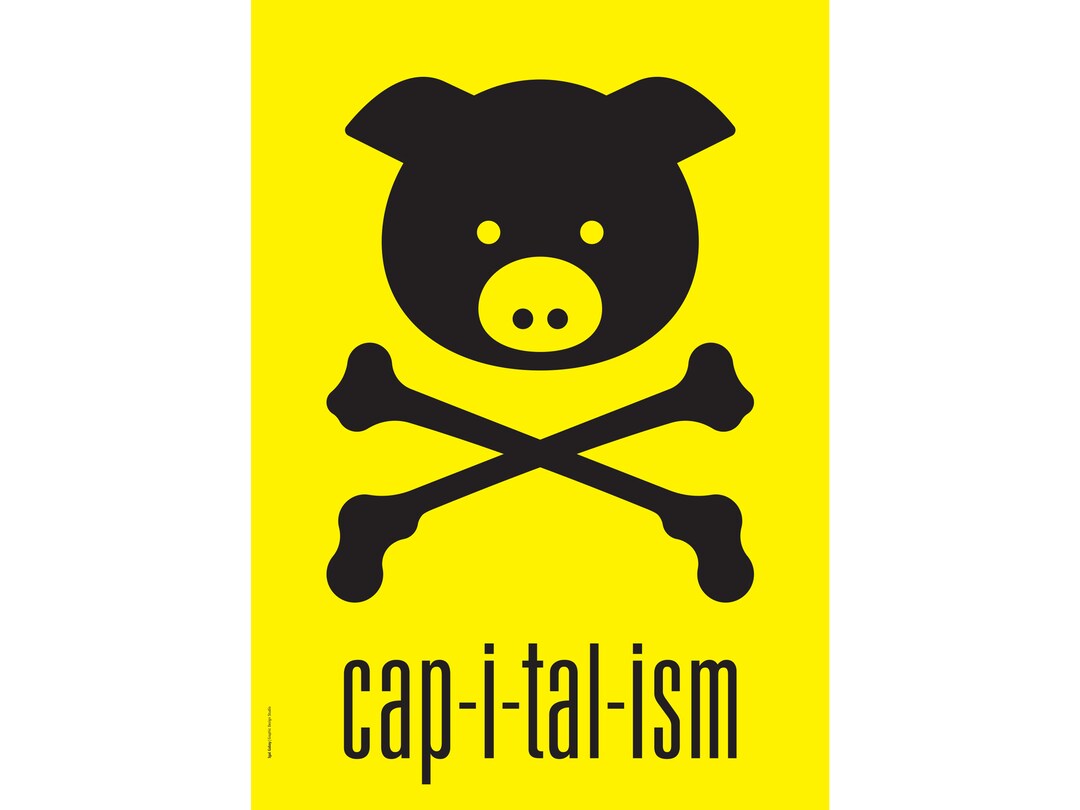 Printed Posters - "capitalism", Designed by Igal Gabay - Etsy