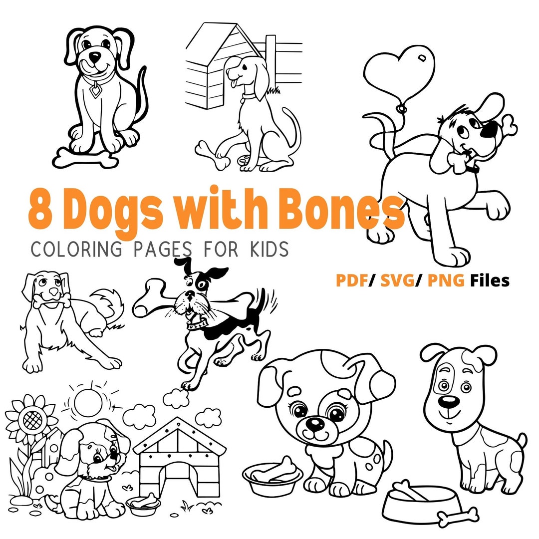 Cute Dogs With Bones Coloring Book for Kids. Includes 8 Pages of Dogs ...