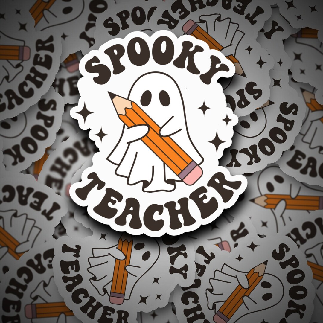 Spooky Teacher Sticker Halloween Teacher Sticker Teacher Decal Vinyl ...