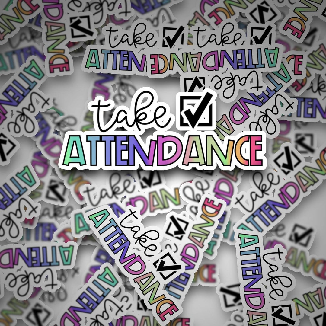 Take Attendance Sticker | Check Mark Sticker | Teacher Decal | Teach ...