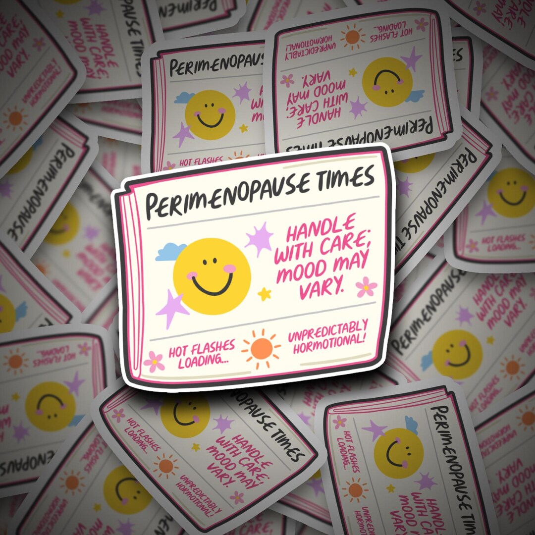 Perimenopause Times Sticker, Dumpster Fire Sticker, Anxiety Sticker ...
