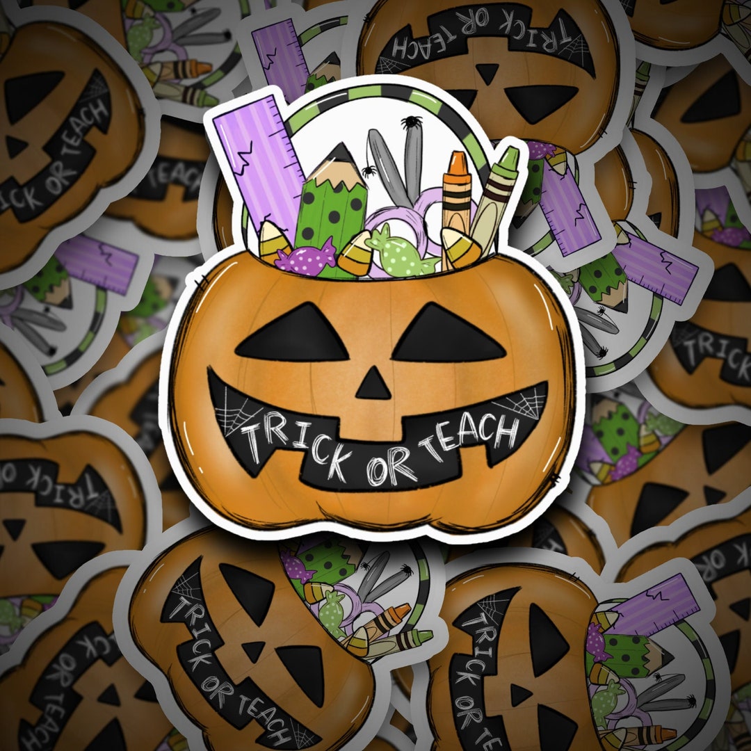 Trick or Teach Sticker | Halloween Teacher Sticker | Teacher Decal ...