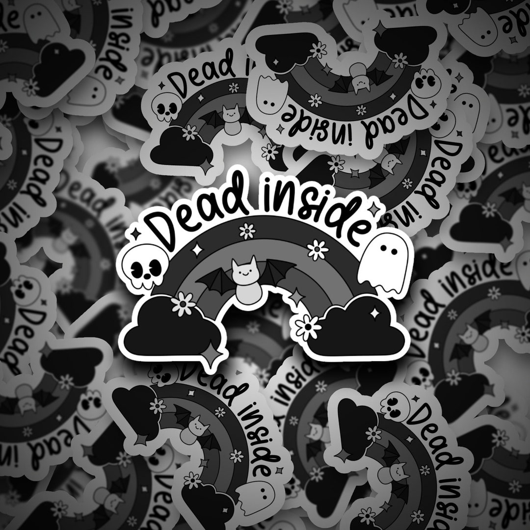 Dead Inside Sticker Mental Health Sticker Emo Music Emo Punk Rock ...