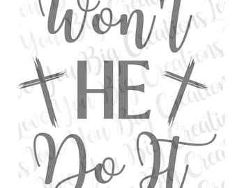 Won’t God Do It Svg - Etsy