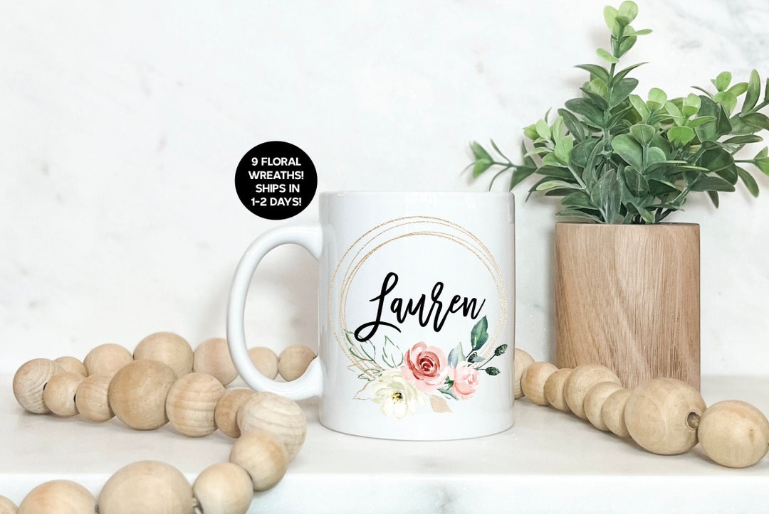Custom Coffee Mug, Floral Mug, Personalized Mug, Custom Floral Mug ...