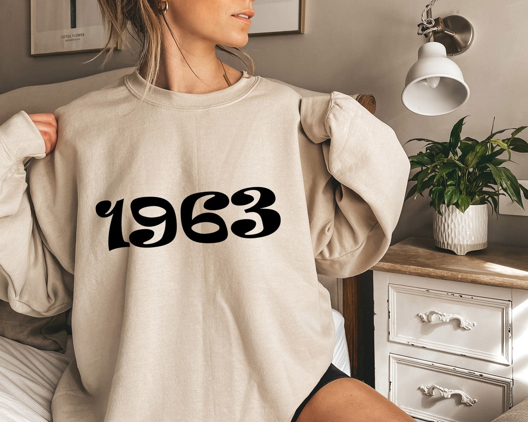 1963 Sweatshirt, Custom Font 1963 Sweatshirt, Happy 60th Birthday ...