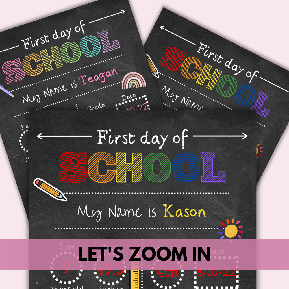 Customized First Day of School Printable Sign, Custom Printable ...