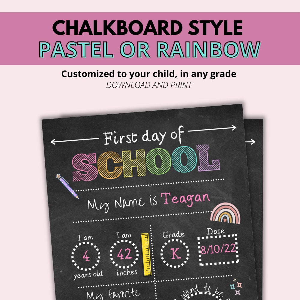 Customized First Day of School Printable Sign, Custom Printable ...