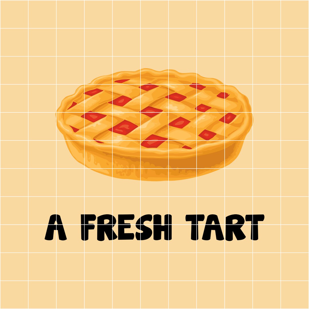 A Fresh Tart Design PNG JPEG for T-shirts, Mugs for Cricut, Silhouette ...