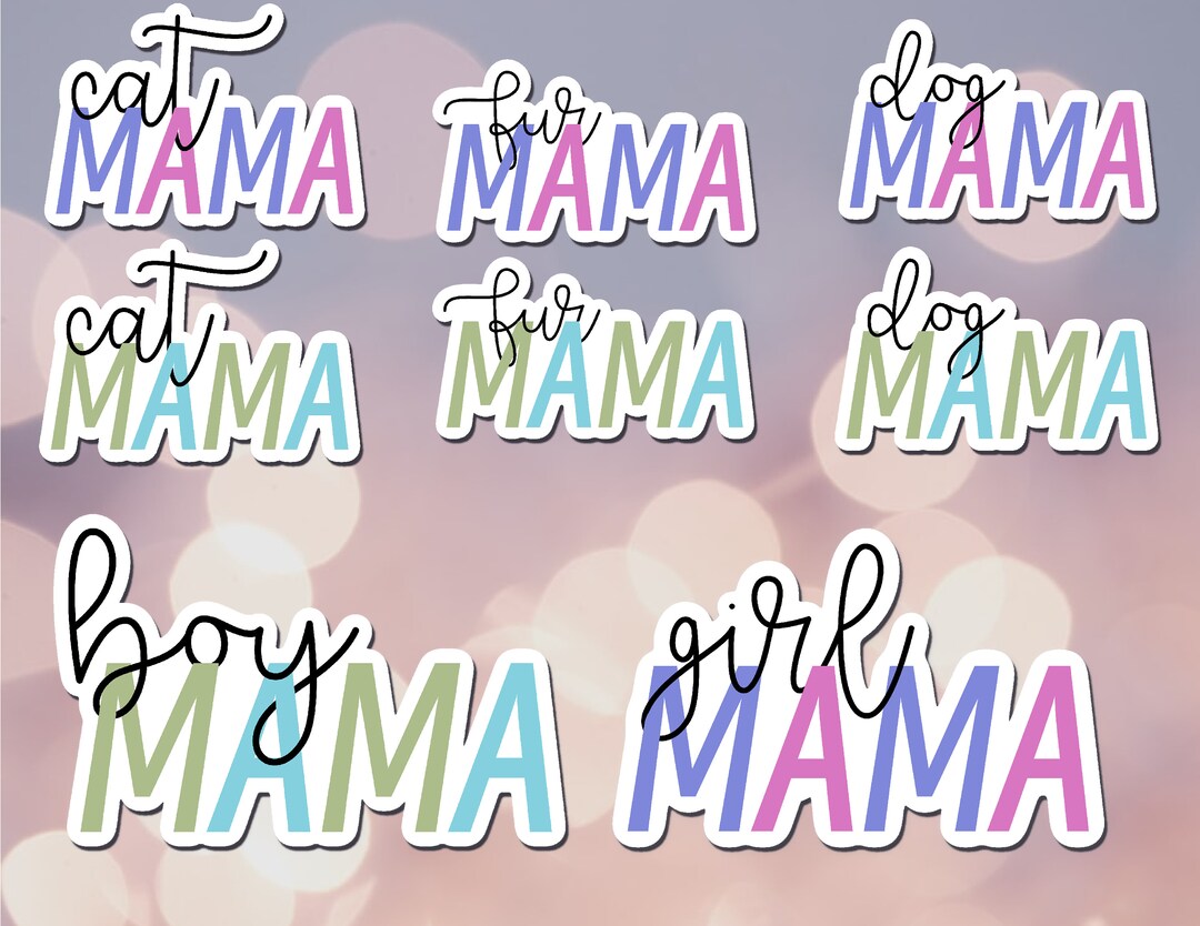 Mom Sticker, Mama, Mothers Day Sticker, Boy Mama, Girl Mama, Dog Mama ...