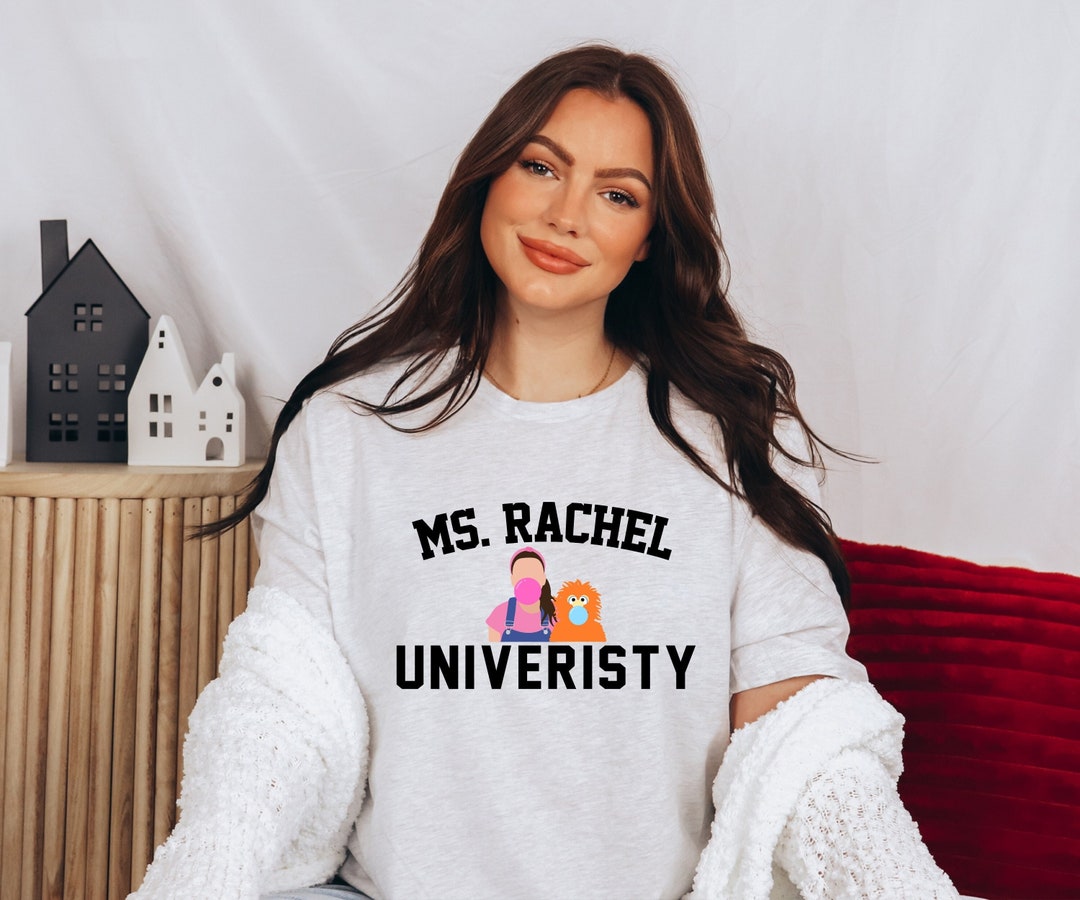 Ms. Rachel Apparel, Ms. Rachel Tee, Ms. Rachel University Shirt, Gift ...