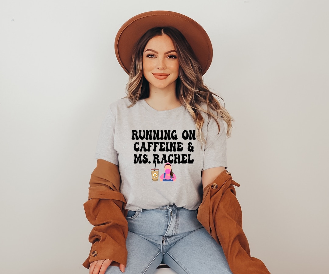 Ms. Rachel T-shirt, Running on Ms. Rachel T-shirt, Ms. Rachel Apparel ...