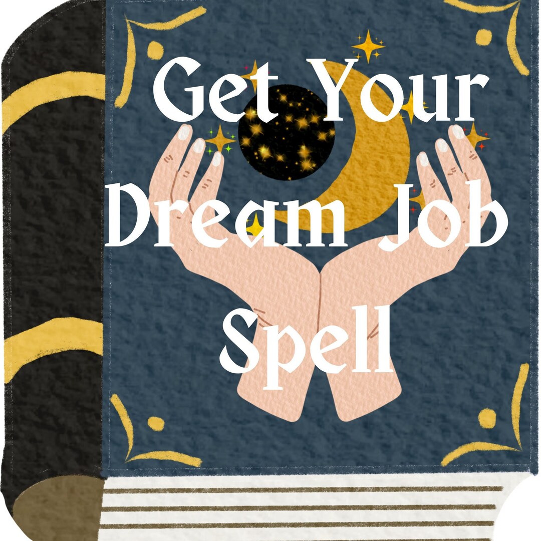 Get Your Dream Job Spell Career Growth & Success Strong - Etsy