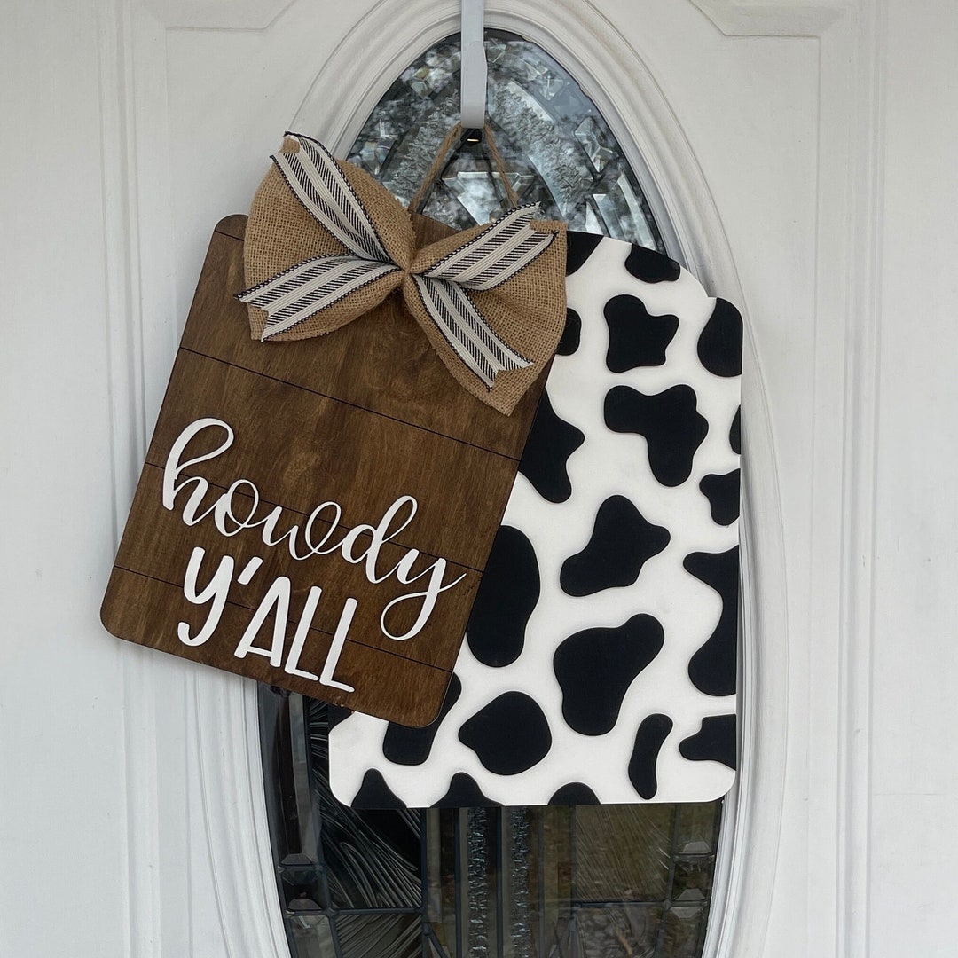 Howdy Yall Door Hanger, Cow Print Door Hanger, Cow Door Hanger 3D Door ...