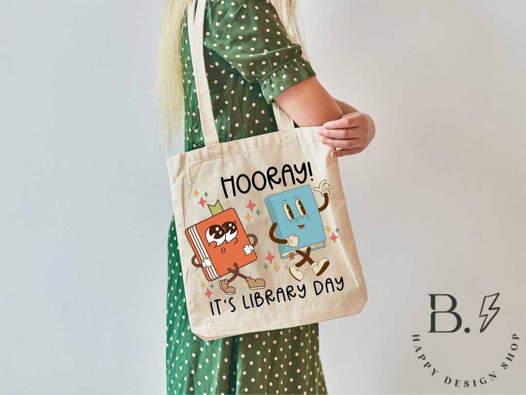 Hooray It's Library Day, Library Bag, Bookish Tote Bag, Book Lover Gift ...