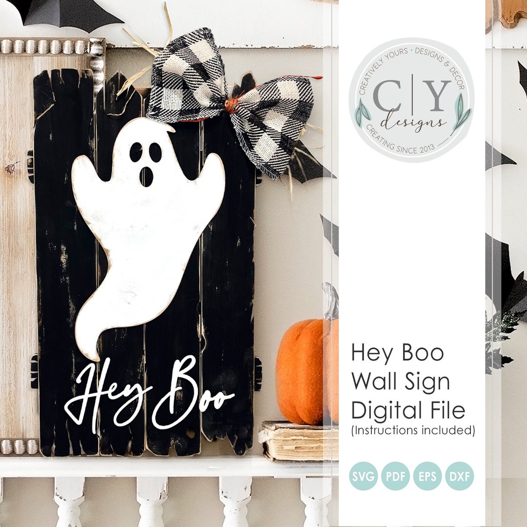 Ghost Hey Boo Sign, Halloween SVG, Laser File - Etsy