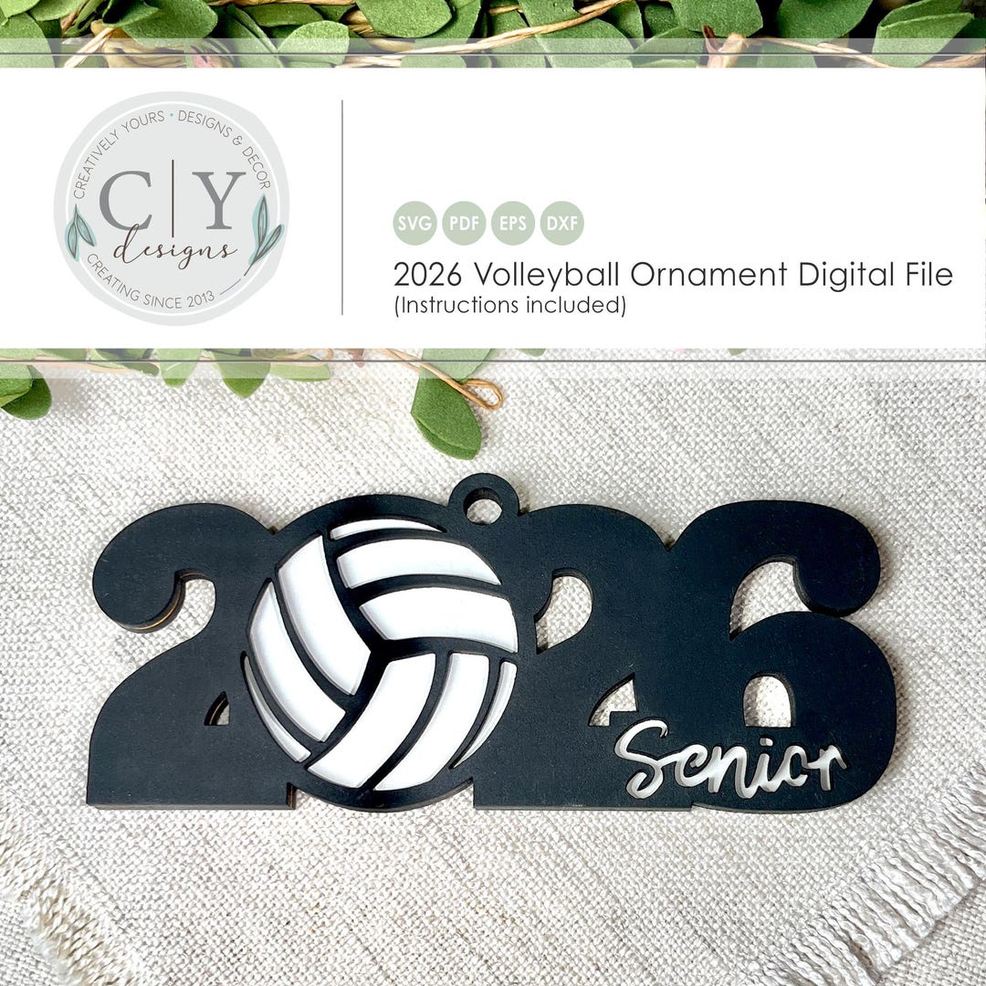Volleyball Ornament, Senior Graduate 2026 SVG, Digital File, Laser File ...