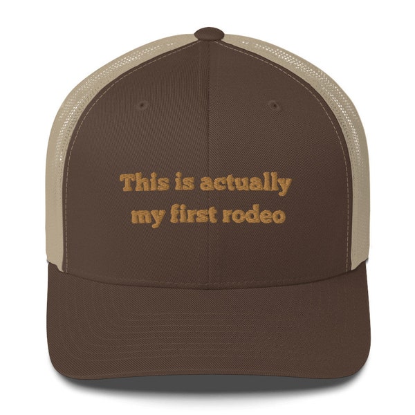 This Actually is My First Rodeo Hat - Etsy