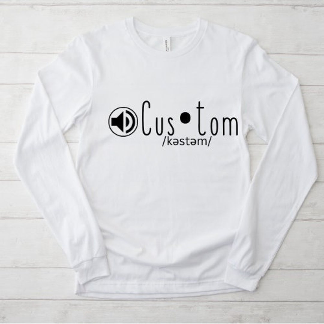 Definition Custom Long Sleeve Shirt Unisex Long Sleeve - Etsy