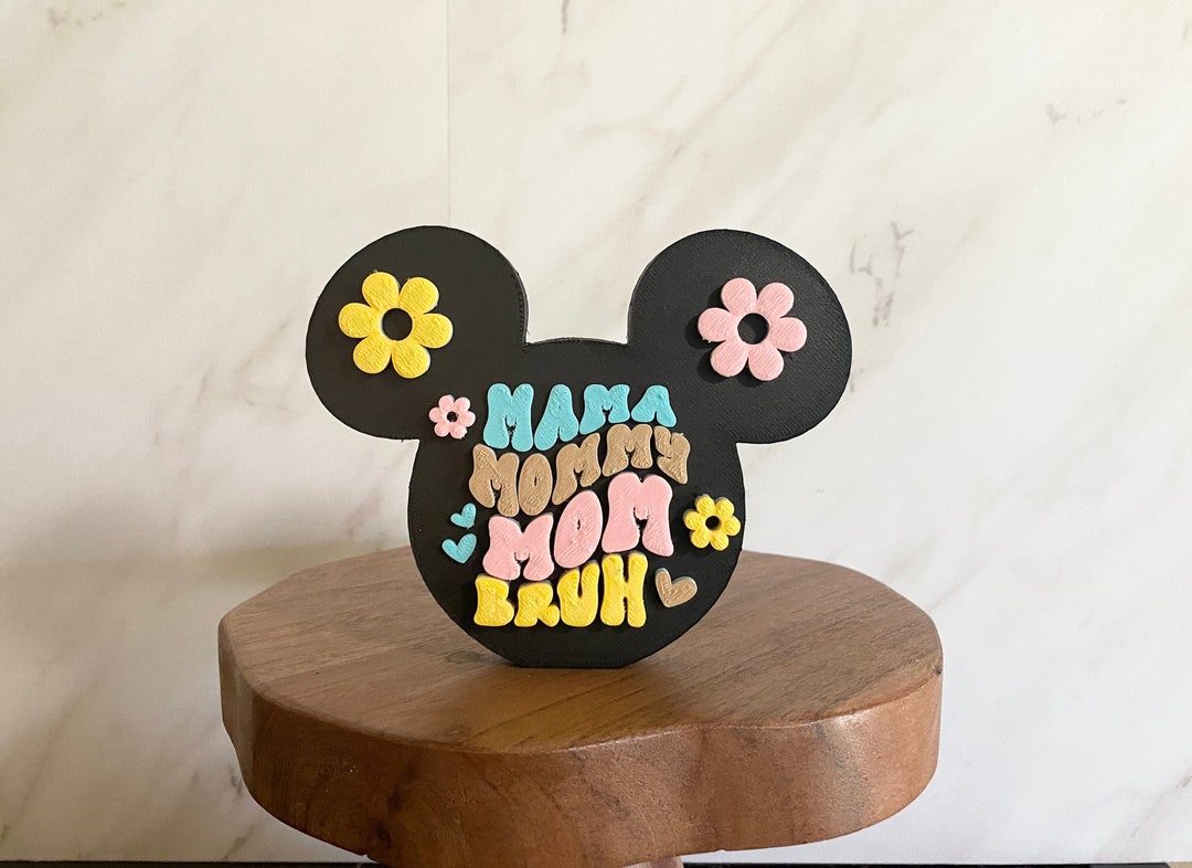 Mickey Mother's Day 3D Print, Mom Mommy Bruh, Tiered Tray Decor, Mickey ...