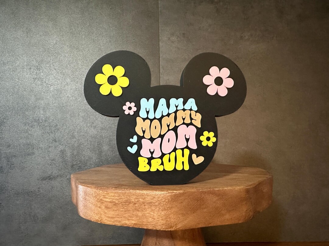 Mickey Mothers Day 3D Print, Mom Mommy Bruh, Tiered Tray Decor, Mickey ...