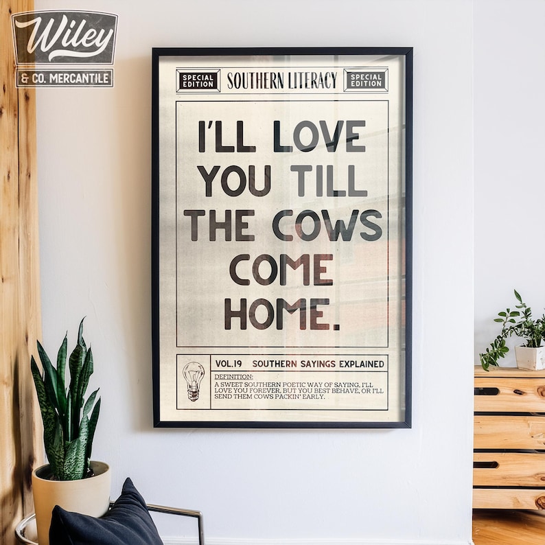 I'll Love You Till the Cows Come Home Wall Art Print, Funny Dictionary ...