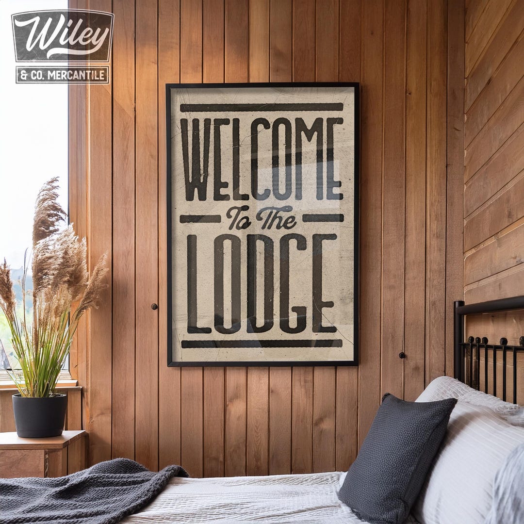 Welcome to the Lodge Wall Art, Rustic Lodge Decor, Vintage Ink Press ...