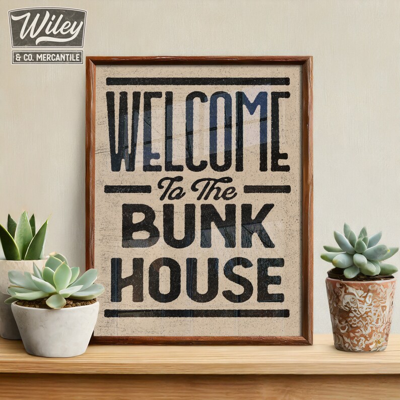 Welcome to the Bunk House Typography Art Print, Western Living Decor ...
