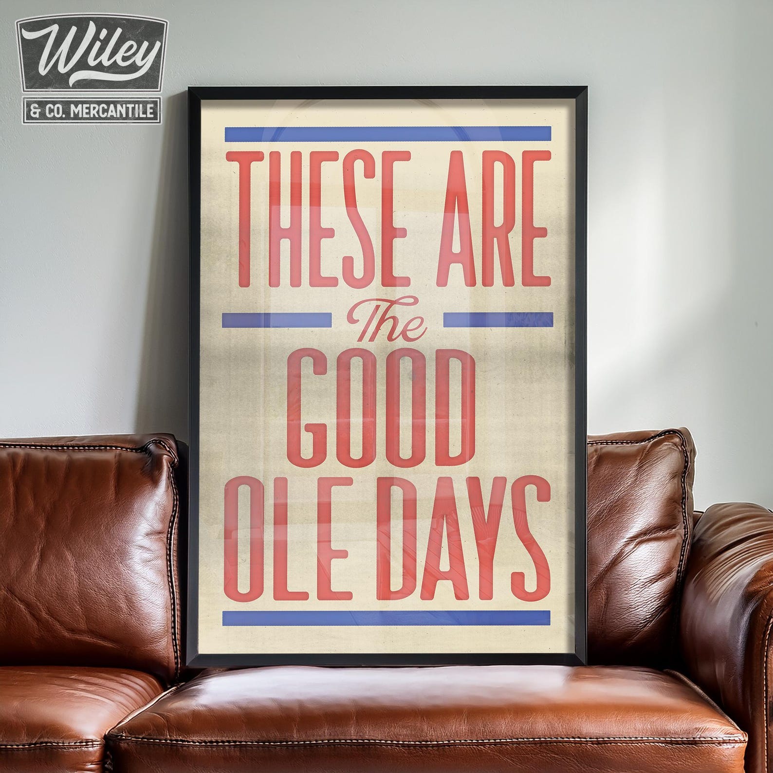 These Are the Good Ole Days Print, Vintage Red White and Blue Americana ...
