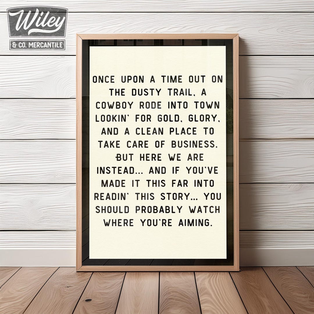 Funny Cowboy Bathroom Story Print, Western Bathroom Humor Sign, Cowgirl ...
