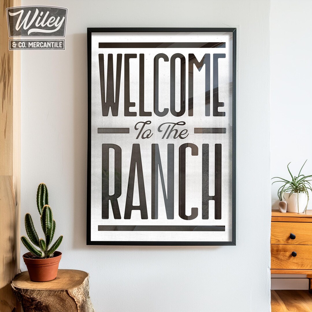 Welcome to the Ranch Wall Art, Modern Vintage Black and White ...