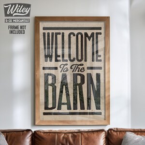 Welcome to the Barn Wall Art Print, Vintage Ink Press Style Typography ...