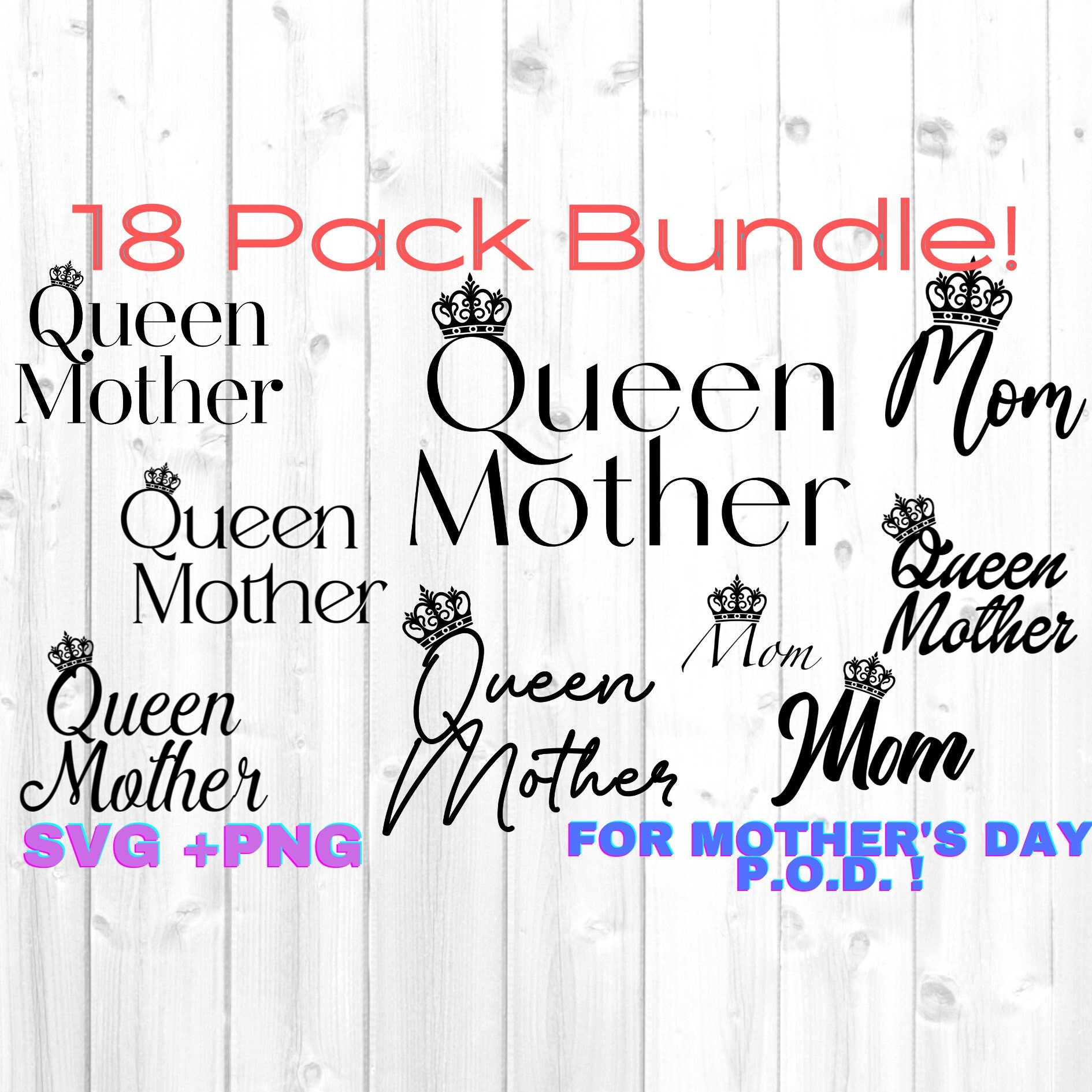 MOM Queen Mother PNG SVG Bundle | Mama Mom Cricut Svg File, Queen Mom ...