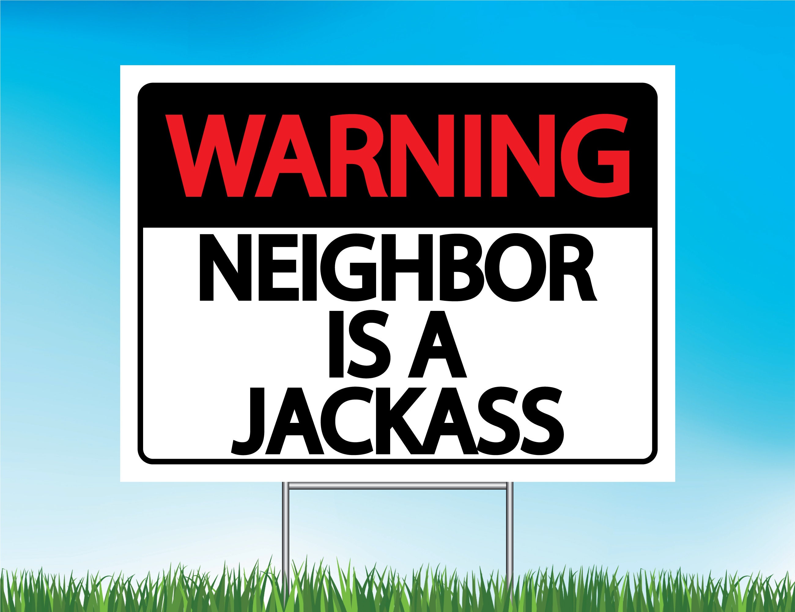 Neighbor Warning Yard Sign - Etsy