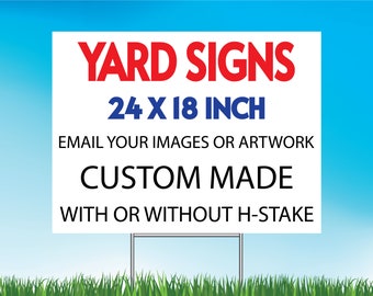 CUSTOM YARD SIGN Lawn Sign Outdoor Uv Printed Weatherproof With Metal ...