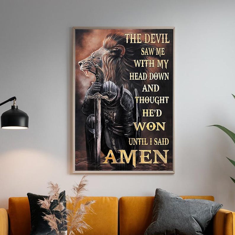 The Devil Saw Me With My Head Down and Thought He's Winner Until I Say ...