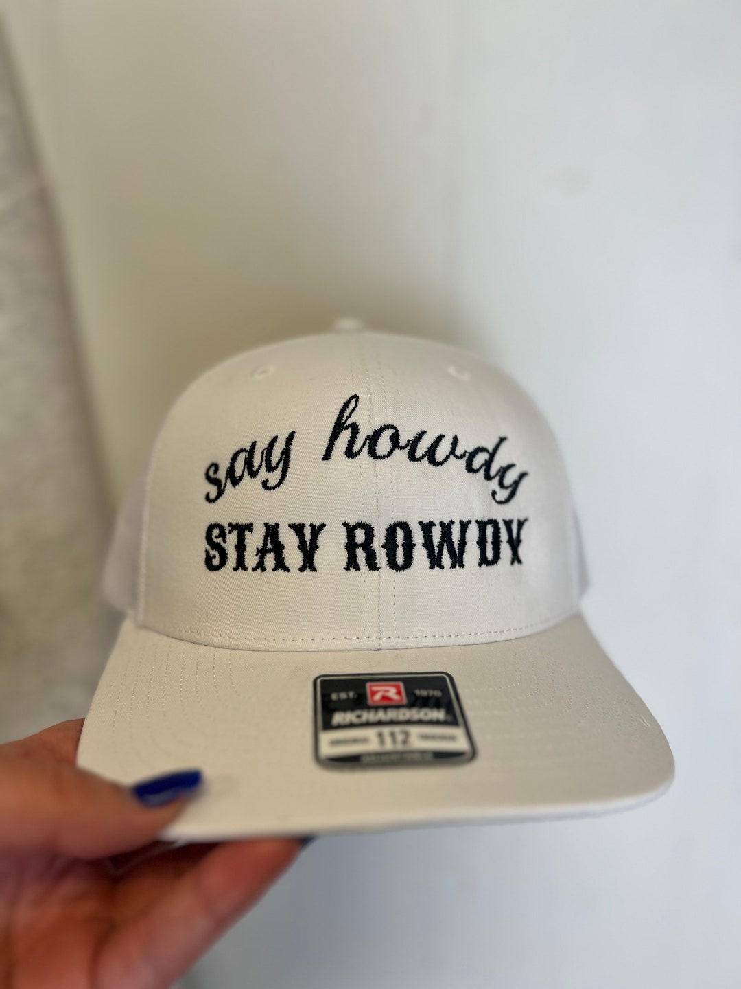 Say Howdy, Stay Rowdy Hat - Etsy