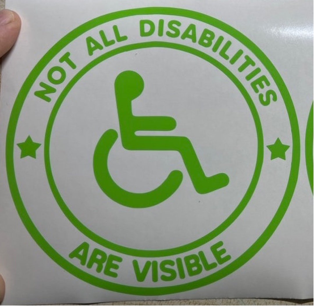 1 X Disability Window Car Decal Not All Disabilities Are Visible - Etsy