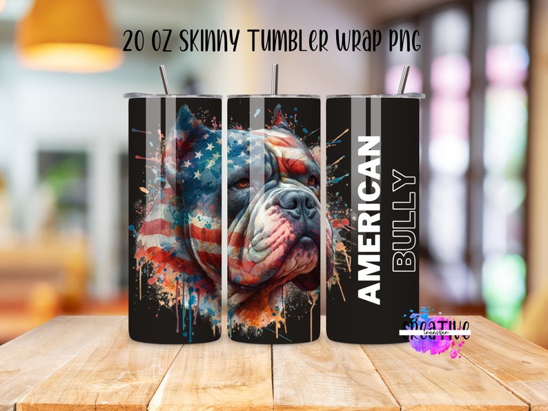 12 PNG American Bully 20oz Sublimation Skinny Tumbler Wrap Digital ...