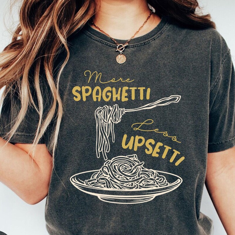 More Spaghetti Less Upsetti - Etsy